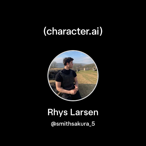 Chat with Rhys Larsen | character.ai | AI Chat, Reimagined–Your Words ...