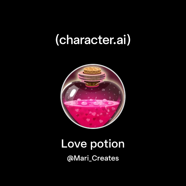 Chat with Love potion | character.ai | AI Chat, Reimagined–Your Words ...