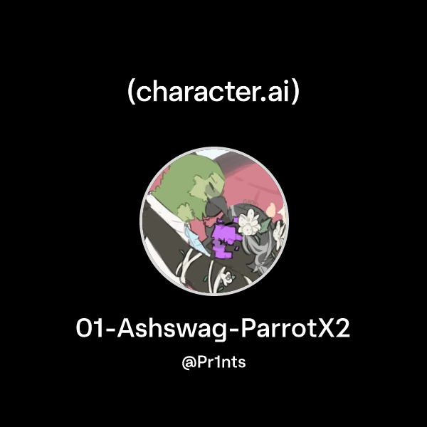 Chat with 01-Ashswag-ParrotX2 | character.ai | AI Chat, Reimagined–Your ...