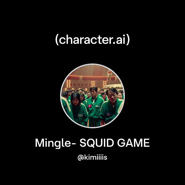 Chat with Mingle- SQUID GAME | character.ai | AI Chat, Reimagined–Your ...
