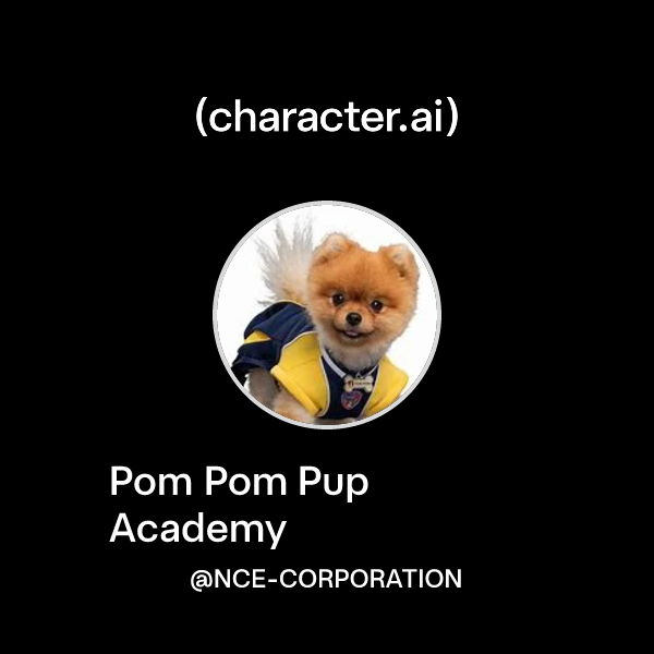 Chat with Pom Pom Pup Academy | character.ai | AI Chat, Reimagined–Your ...