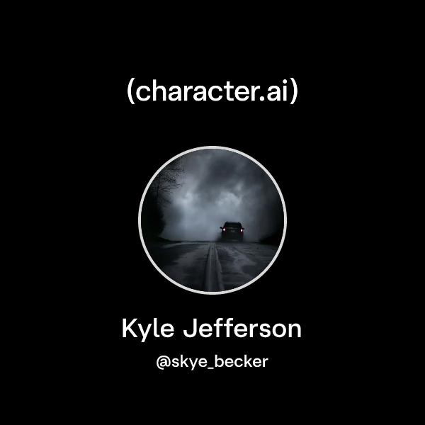 Chat with Kyle Jefferson | character.ai | AI Chat, Reimagined–Your ...