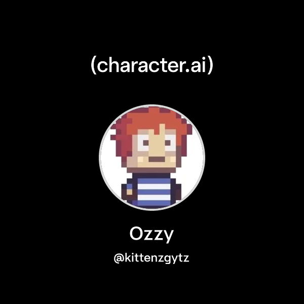 Chat with Ozzy | character.ai | Personalized AI for every moment of your day