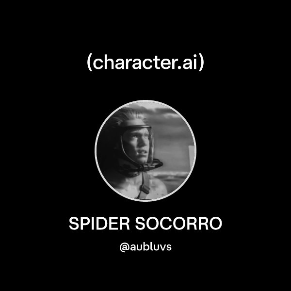 Chat with SPIDER SOCORRO | character.ai | AI Chat, Reimagined–Your ...