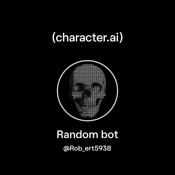 Chat with Random bot | character.ai | AI Chat, Reimagined–Your Words. Your World.