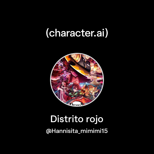 Chat with Distrito rojo | character.ai | AI Chat, Reimagined–Your Words ...