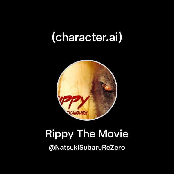 Chat with Rippy The Movie | character.ai | Personalized AI for every ...
