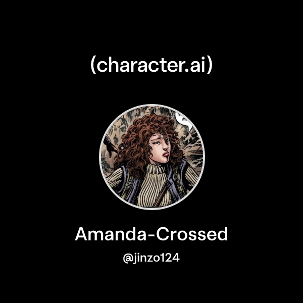 Chat with Amanda-Crossed | character.ai | AI Chat, Reimagined–Your ...