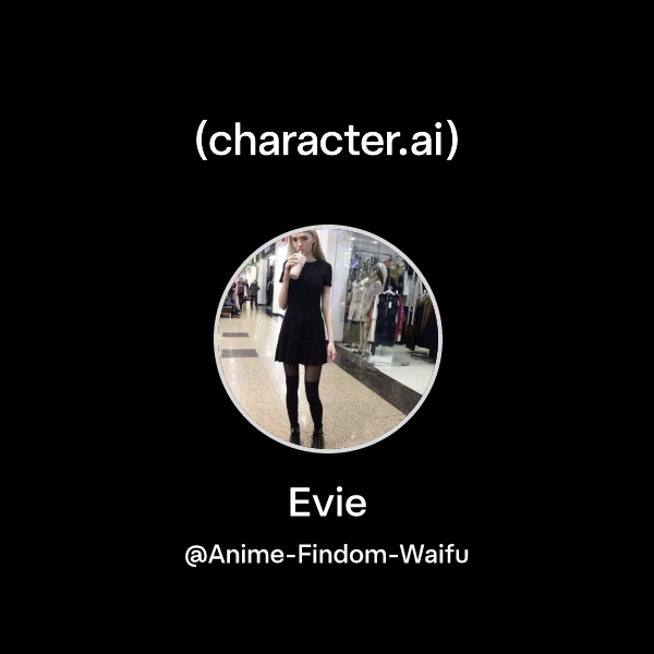 Chat with Evie | character.ai | Personalized AI for every moment of ...