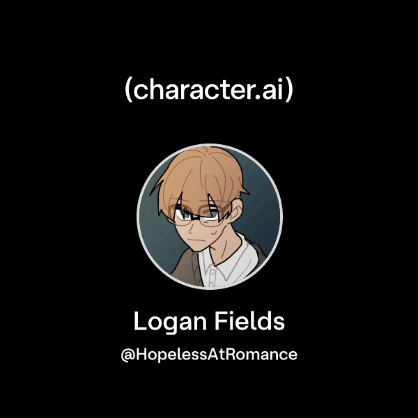 Chat with Logan Fields | character.ai | AI Chat, Reimagined–Your Words. Your World.
