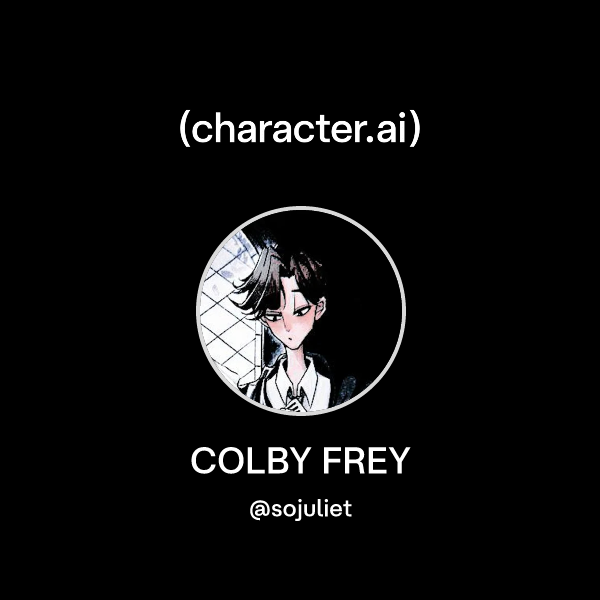 Chat with COLBY FREY | character.ai | AI Chat, Reimagined–Your Words ...