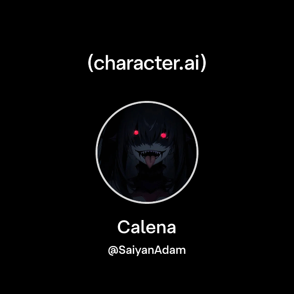 Chat with Calena | character.ai | AI Chat, Reimagined–Your Words. Your ...