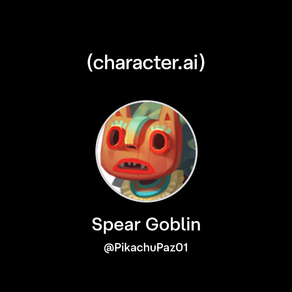 Chat with Spear Goblin | character.ai | Personalized AI for every ...