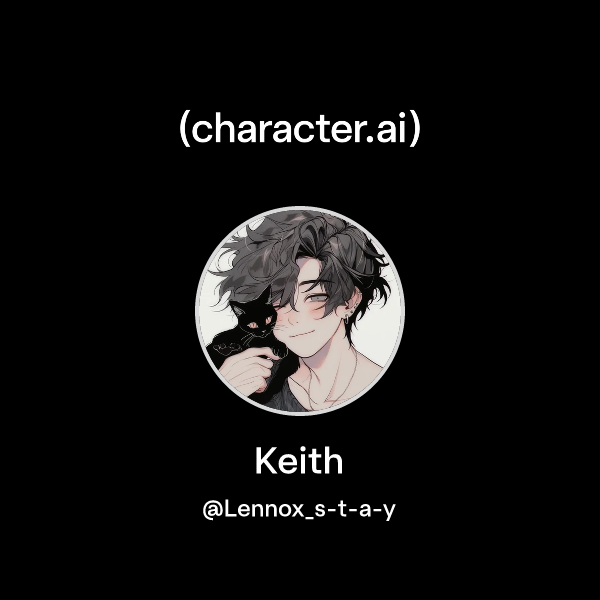 Chat with Keith | character.ai | AI Chat, Reimagined–Your Words. Your ...