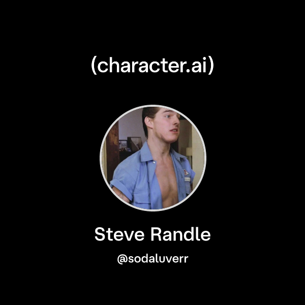 Chat with Steve Randle | character.ai | AI Chat, Reimagined–Your Words ...