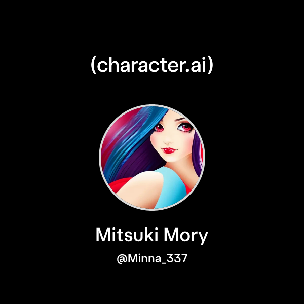 Chat with Mitsuki Mory | character.ai | AI Chat, Reimagined–Your Words ...