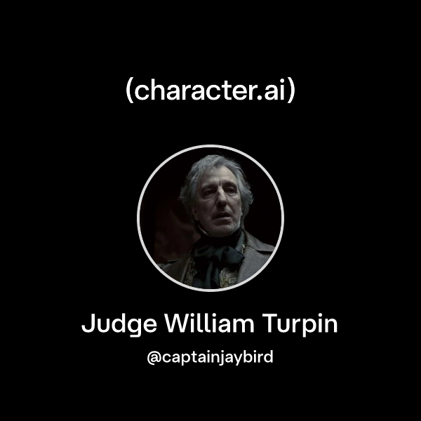 Chat with Judge William Turpin | character.ai | AI Chat, Reimagined ...