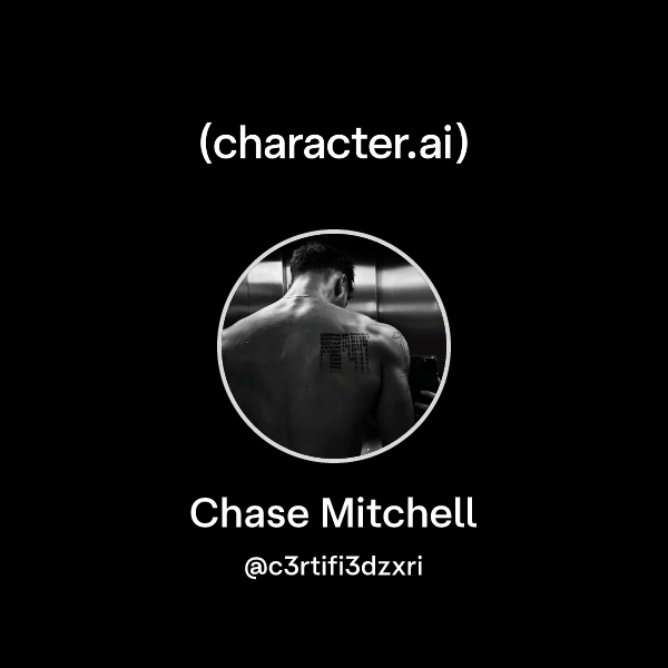 Chat with Chase Mitchell | character.ai | Personalized AI for every moment of your day