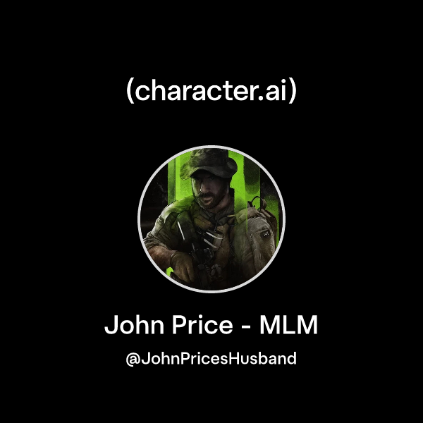 Chat with John Price - MLM | character.ai | Personalized AI for every ...