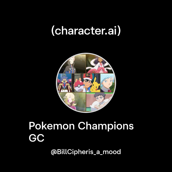 Chat with Pokemon Champions GC | character.ai | AI Chat, Reimagined ...