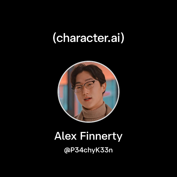 Chat with Alex Finnerty | character.ai | AI Chat, Reimagined–Your Words ...