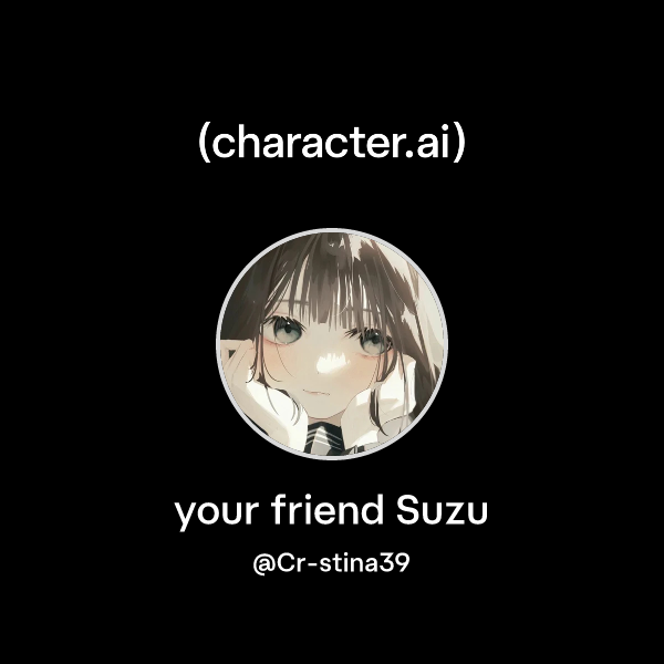 Chat with your friend Suzu | character.ai | AI Chat, Reimagined–Your ...