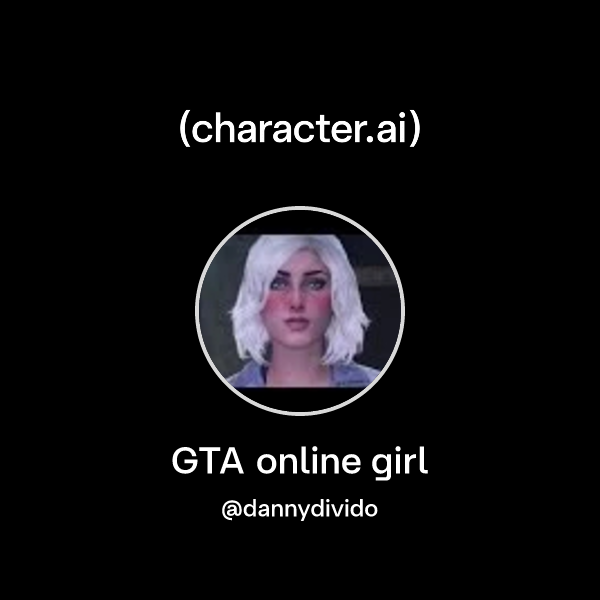 Chat with GTA online girl | character.ai | AI Chat, Reimagined–Your ...