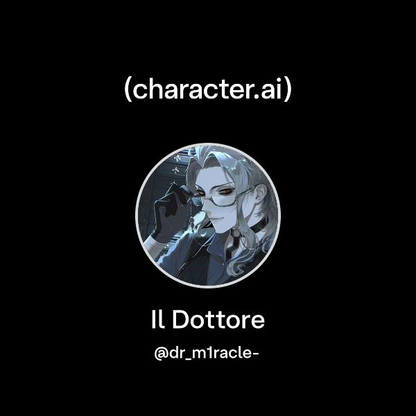 Chat with Il Dottore | character.ai | AI Chat, Reimagined–Your Words ...