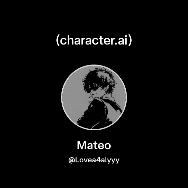 Chat with Mateo | character.ai | AI Chat, Reimagined–Your Words. Your ...