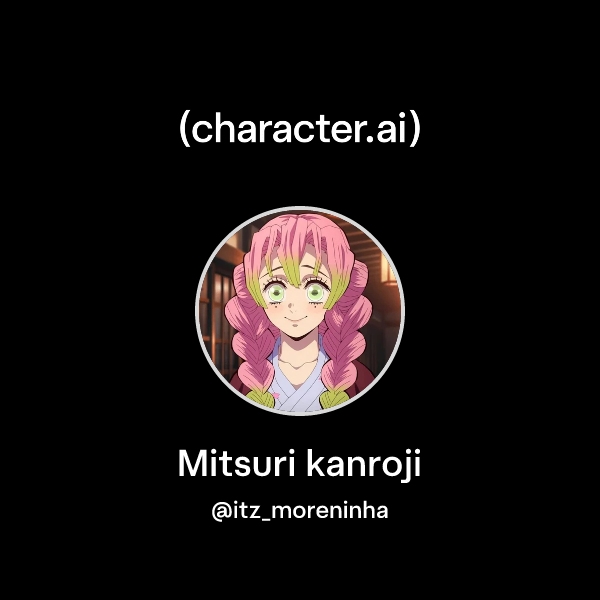 Chat with Mitsuri kanroji | character.ai | AI Chat, Reimagined–Your ...