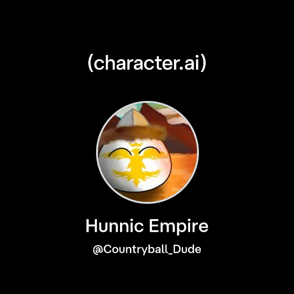 Chat with Hunnic Empire | character.ai | AI Chat, Reimagined–Your Words ...