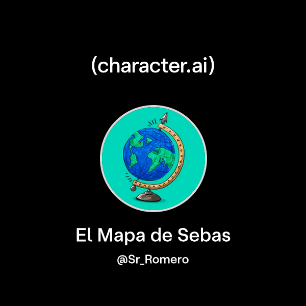 Chat with El Mapa de Sebas | character.ai | AI Chat, Reimagined–Your ...