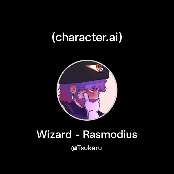 Chat with Wizard - Rasmodius | character.ai | AI Chat, Reimagined–Your ...