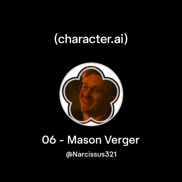 Chat with 06 - Mason Verger | character.ai | AI Chat, Reimagined–Your ...