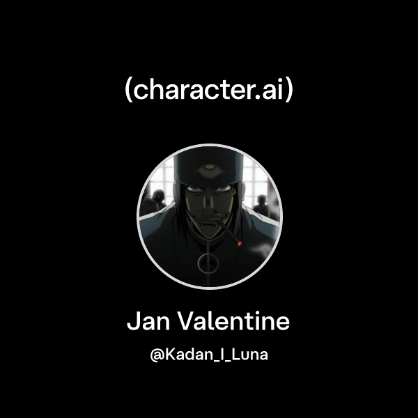 Chat with Jan Valentine | character.ai | AI Chat, Reimagined–Your Words ...