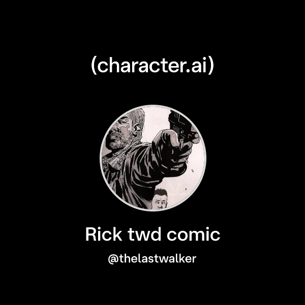 Chat with Rick twd comic | character.ai | Personalized AI for every ...
