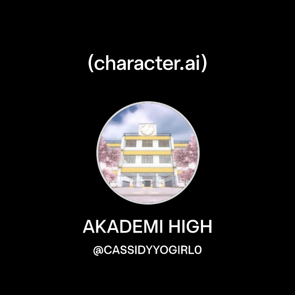Chat with AKADEMI HIGH | character.ai | AI Chat, Reimagined–Your Words ...