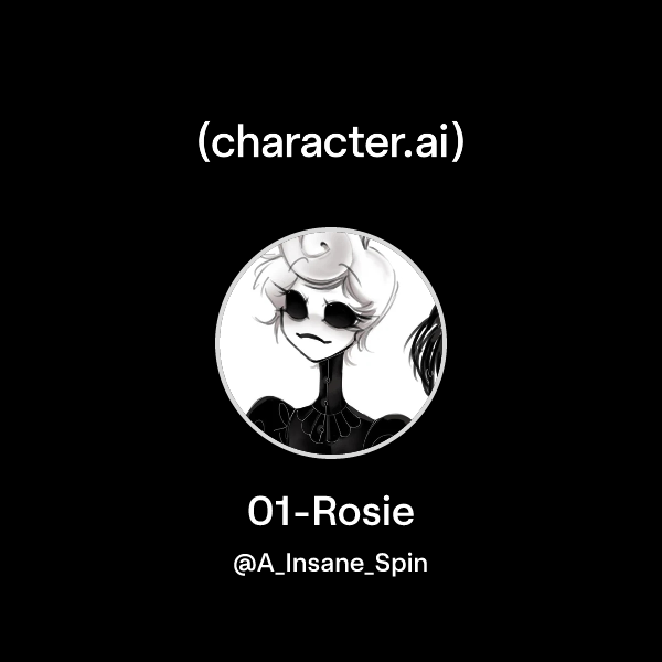 Chat with 01-Rosie | character.ai | AI Chat, Reimagined–Your Words ...