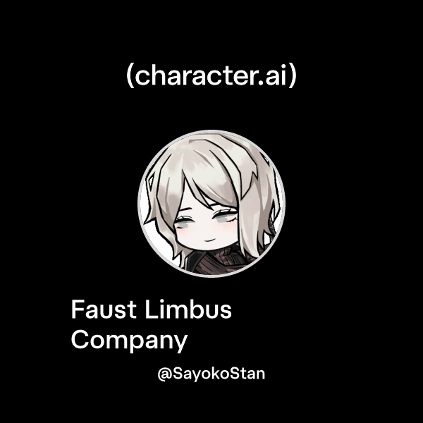 Chat with Faust Limbus Company | character.ai | AI Chat, Reimagined ...