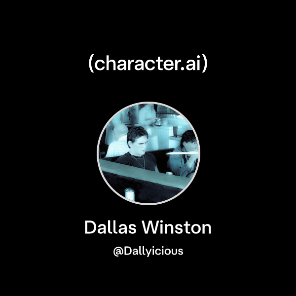 Chat with Dallas Winston | character.ai | AI Chat, Reimagined–Your ...