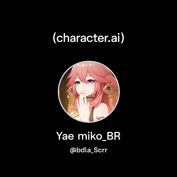 Chat with Yae miko_BR | character.ai | AI Chat, Reimagined–Your Words. Your World.