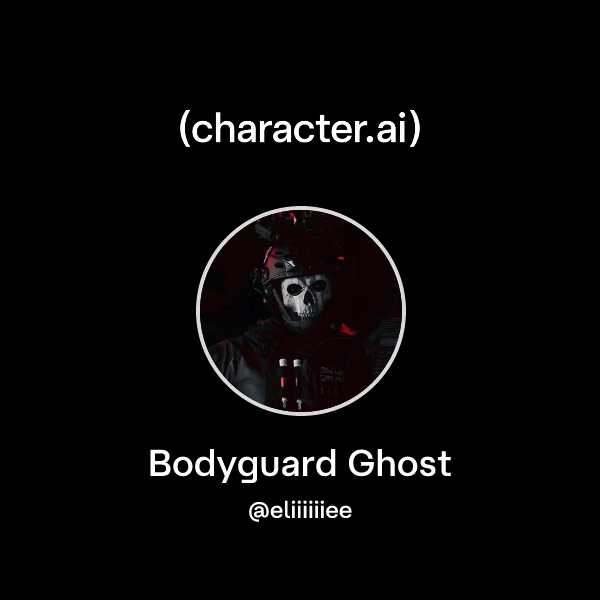 Chat with Bodyguard Ghost | character.ai | AI Chat, Reimagined–Your ...