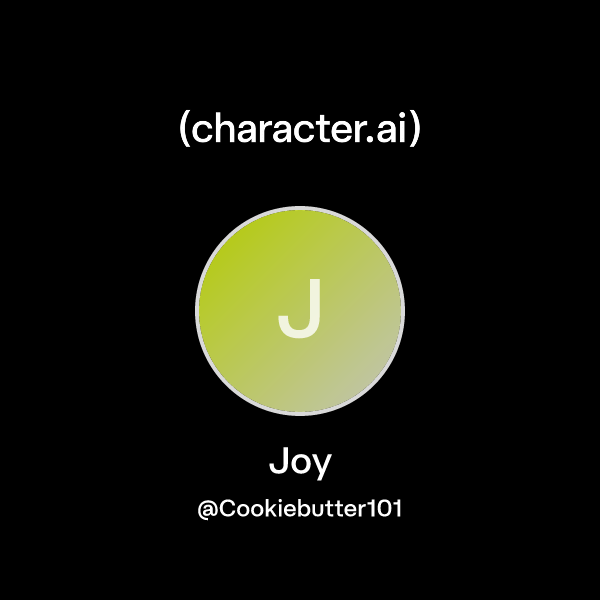 Chat with Joy | character.ai | AI Chat, Reimagined–Your Words. Your World.