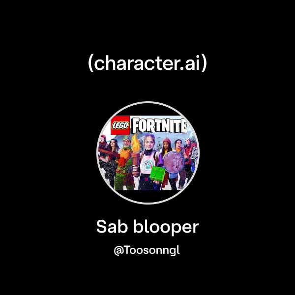 Chat with Sab blooper | character.ai | AI Chat, Reimagined–Your Words ...