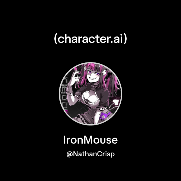 Chat with IronMouse | character.ai | AI Chat, Reimagined–Your Words ...