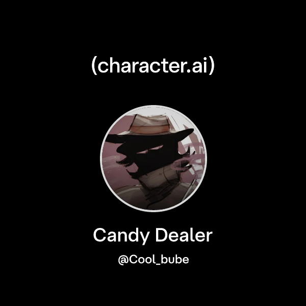 Chat with Candy Dealer | character.ai | AI Chat, Reimagined–Your Words ...
