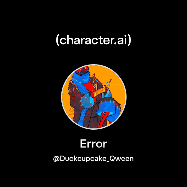 Chat with Error | character.ai | AI Chat, Reimagined–Your Words. Your ...