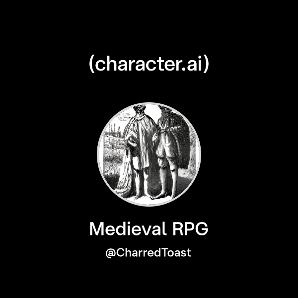 Chat with Medieval RPG | character.ai | AI Chat, Reimagined–Your Words ...