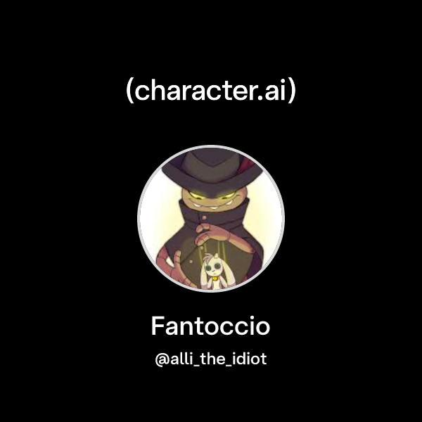 Chat with Fantoccio | character.ai | AI Chat, Reimagined–Your Words ...