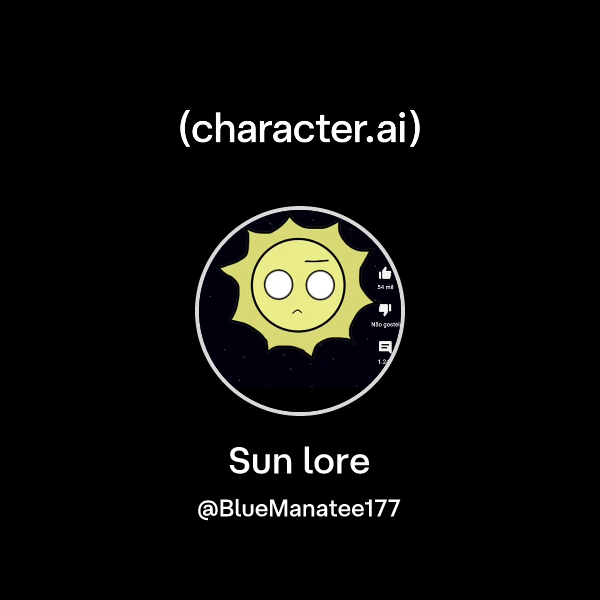 Chat with Sun lore | character.ai | AI Chat, Reimagined–Your Words ...